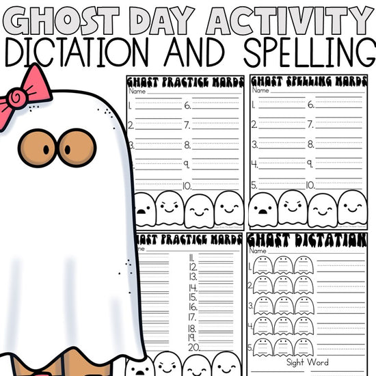 Ghost Day | OG Dictation Paper | Spelling Words Templates | Halloween ...